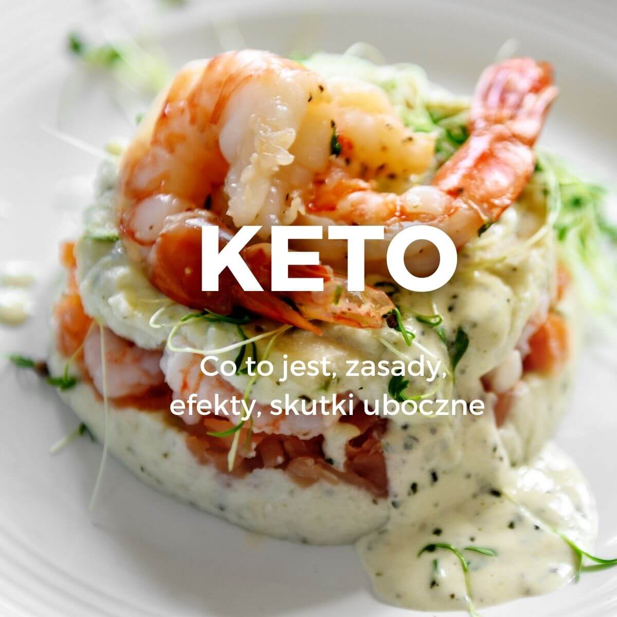 Dieta ketogeniczna: co to jest, zasady, efekty, skutki uboczne